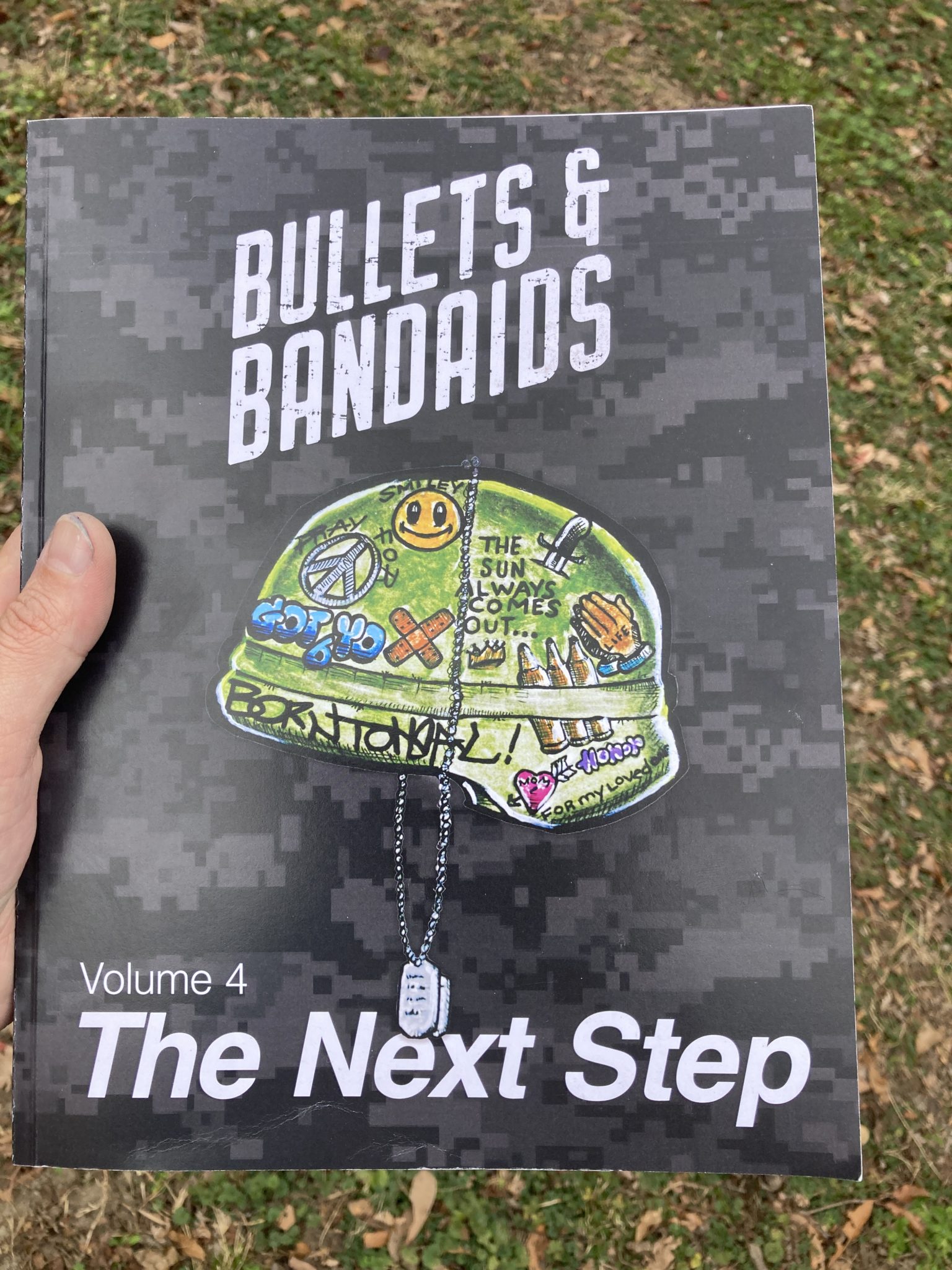 Volume 4 • The Next Step • Bullets and Bandaids - Bullets and Bandaids